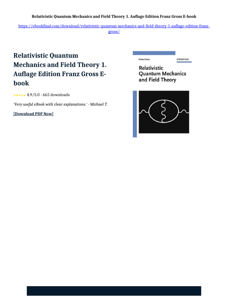 Relativistic Quantum Mechanics and Field Theory 1. Auflage Edition ...