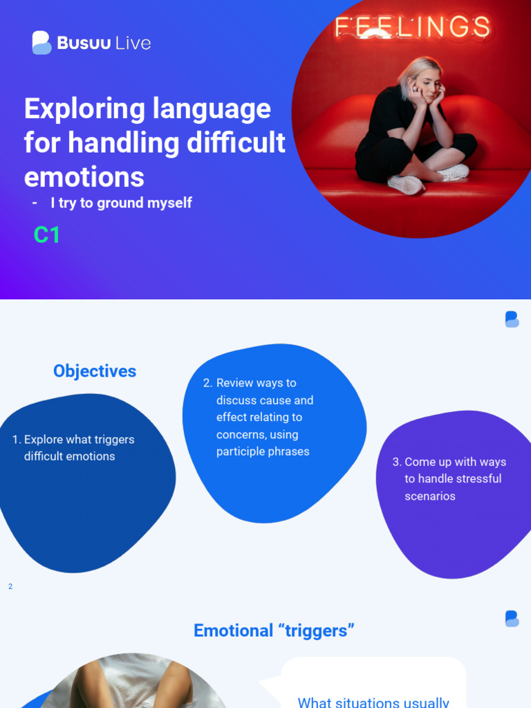 Exploring language for handling difficult emotions - I try and ground ...