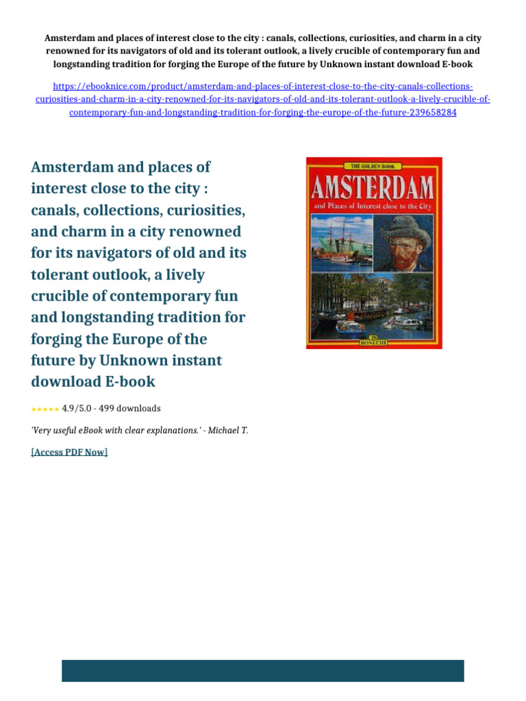 Amsterdam and places of interest close to the city : canals ...