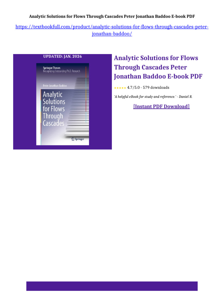 Analytic Solutions for Flows Through Cascades Peter Jonathan Baddoo ...