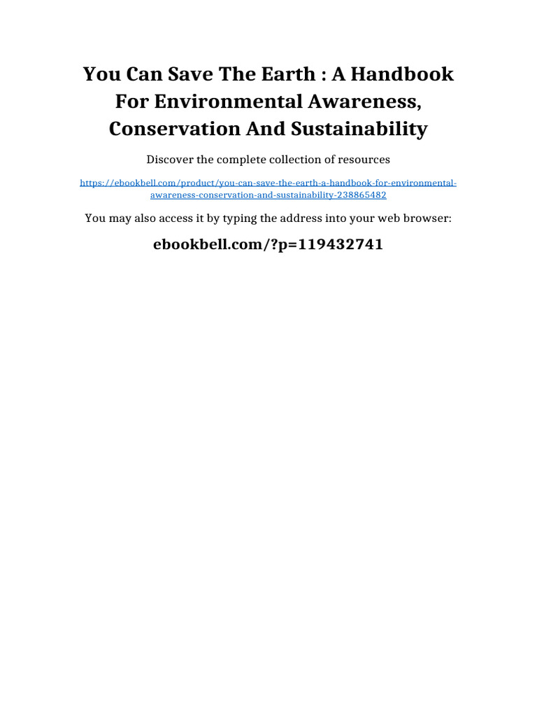 You can save the earth : a handbook for environmental awareness ...