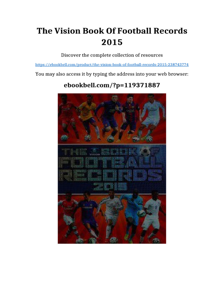 The Vision book of football records 2015 pdf available | PDF | Gene ...