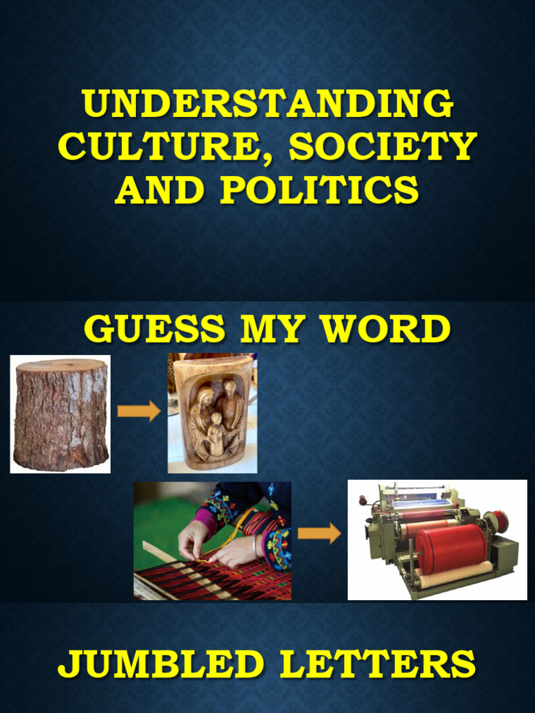 Understanding Culture Society and Politics PPT1 Autosaved | PDF ...