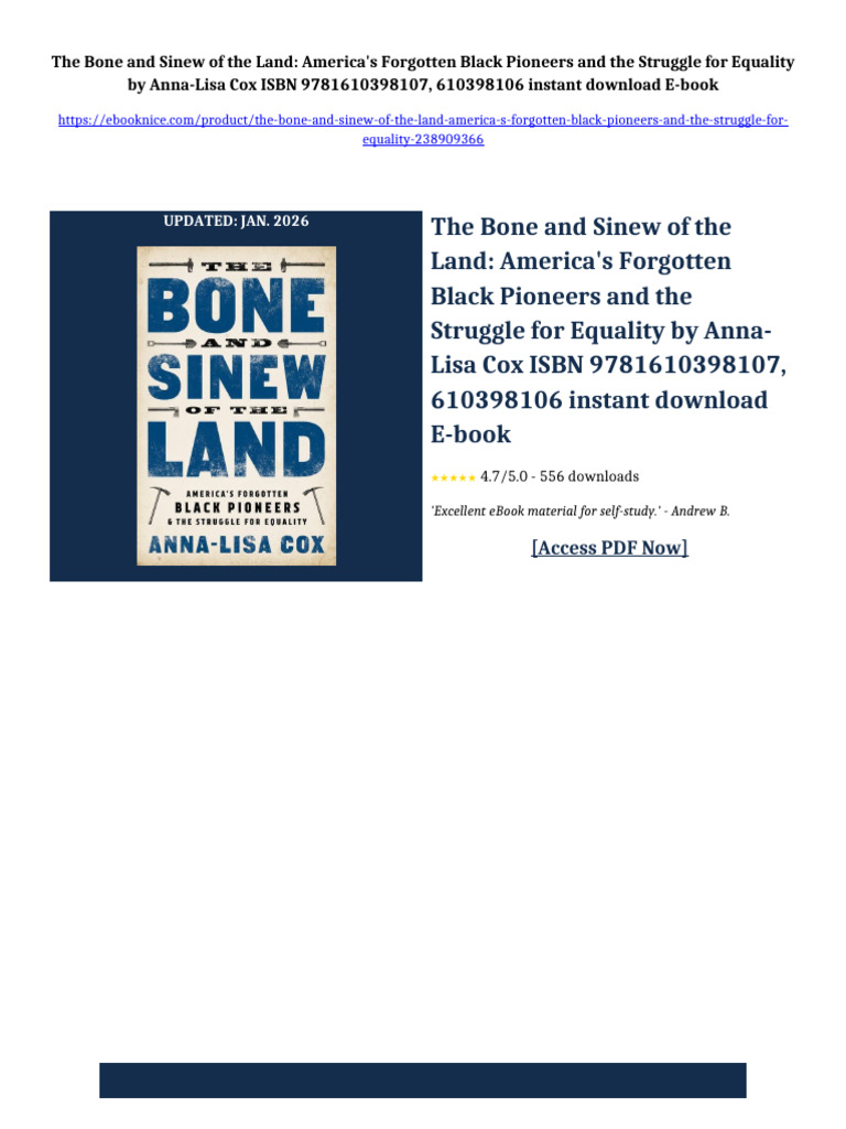 The Bone and Sinew of the Land: America's Forgotten Black Pioneers and ...