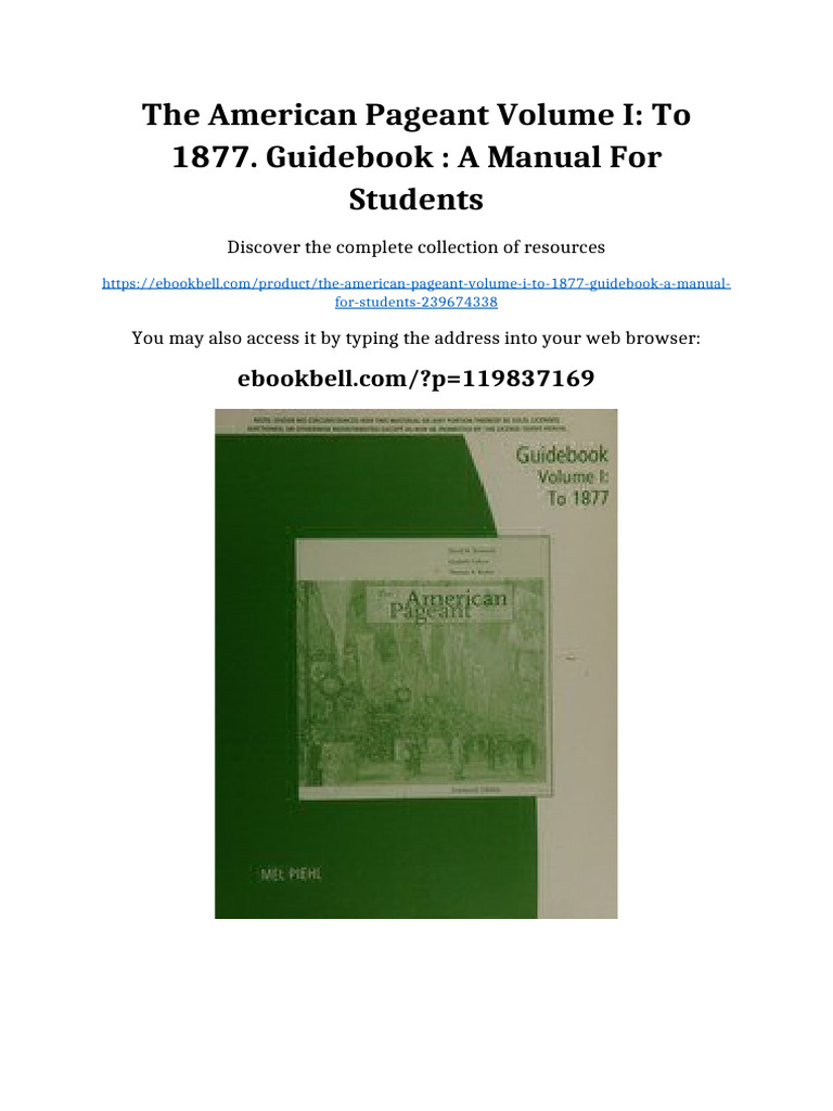 The American pageant Volume I: to 1877. Guidebook : a manual for ...