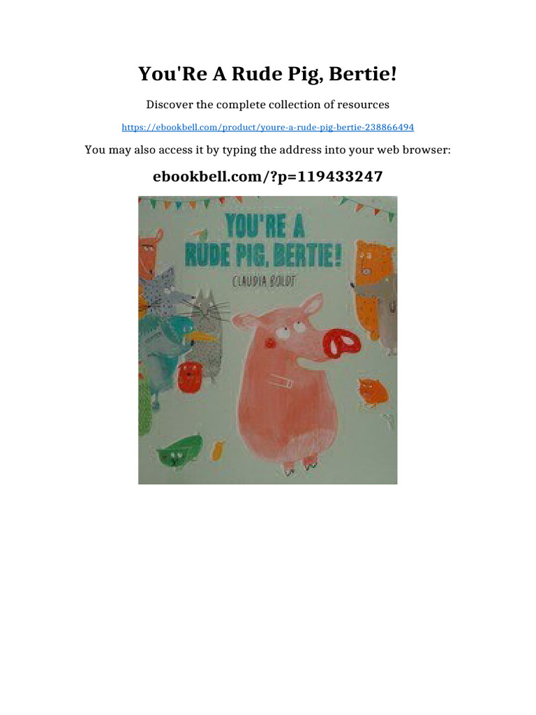 You're a rude pig, Bertie! full | PDF | Intellectual Property