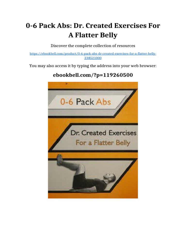 0-6 Pack Abs: Dr. Created Exercises For A Flatter Belly Full Chapters ...