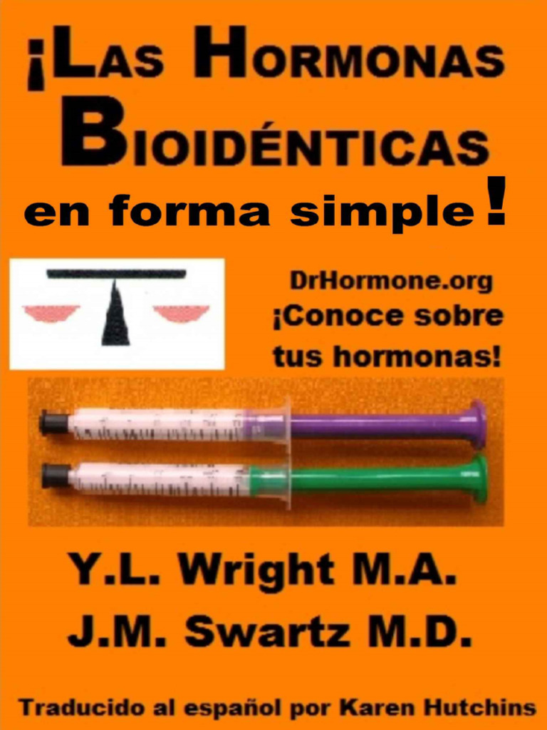 Las Hormonas Bioidénticas en Forma | PDF | Menopausia | Progesterona