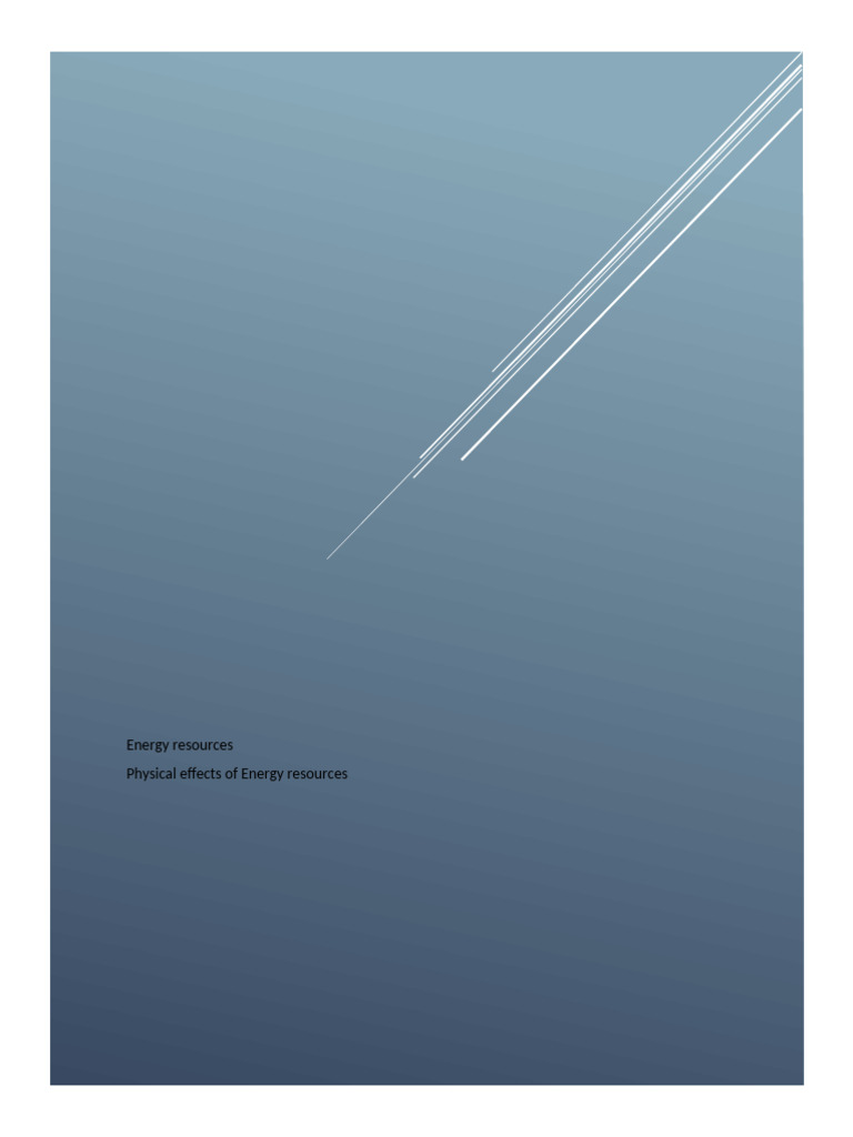 Energy Resources and Its Physical Effect | PDF | Renewable Energy ...