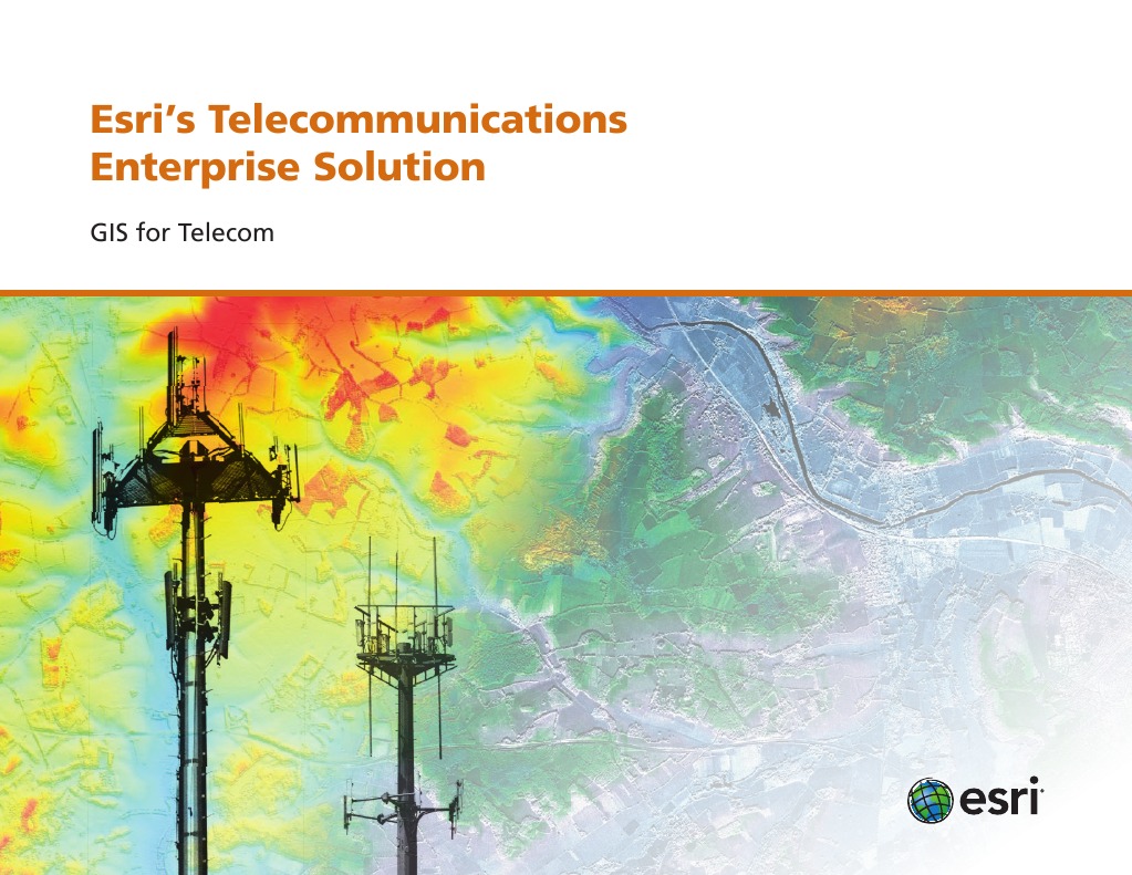 Esri's Telecommunications Enterprise Solution: GIS For Telecom | PDF ...