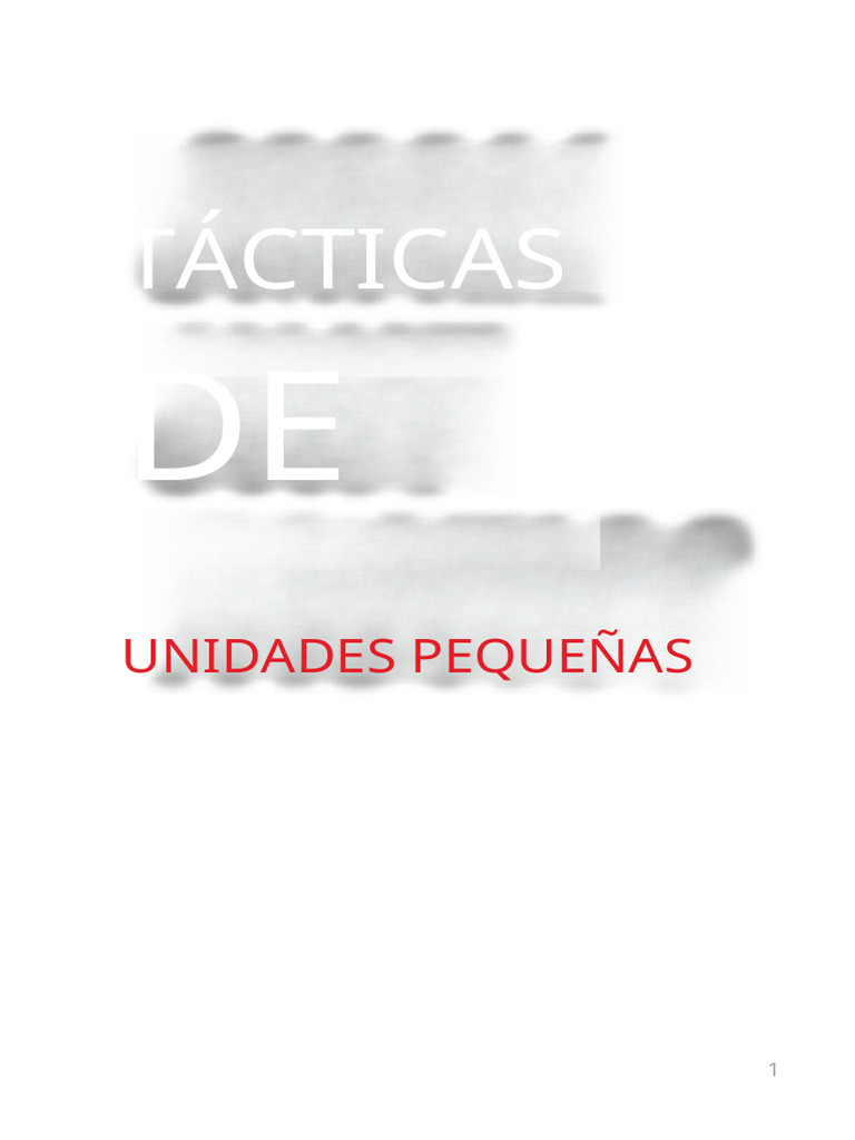Small Unit Tactics An Illustrated Manual Small Unit Soldiers Matthew ...