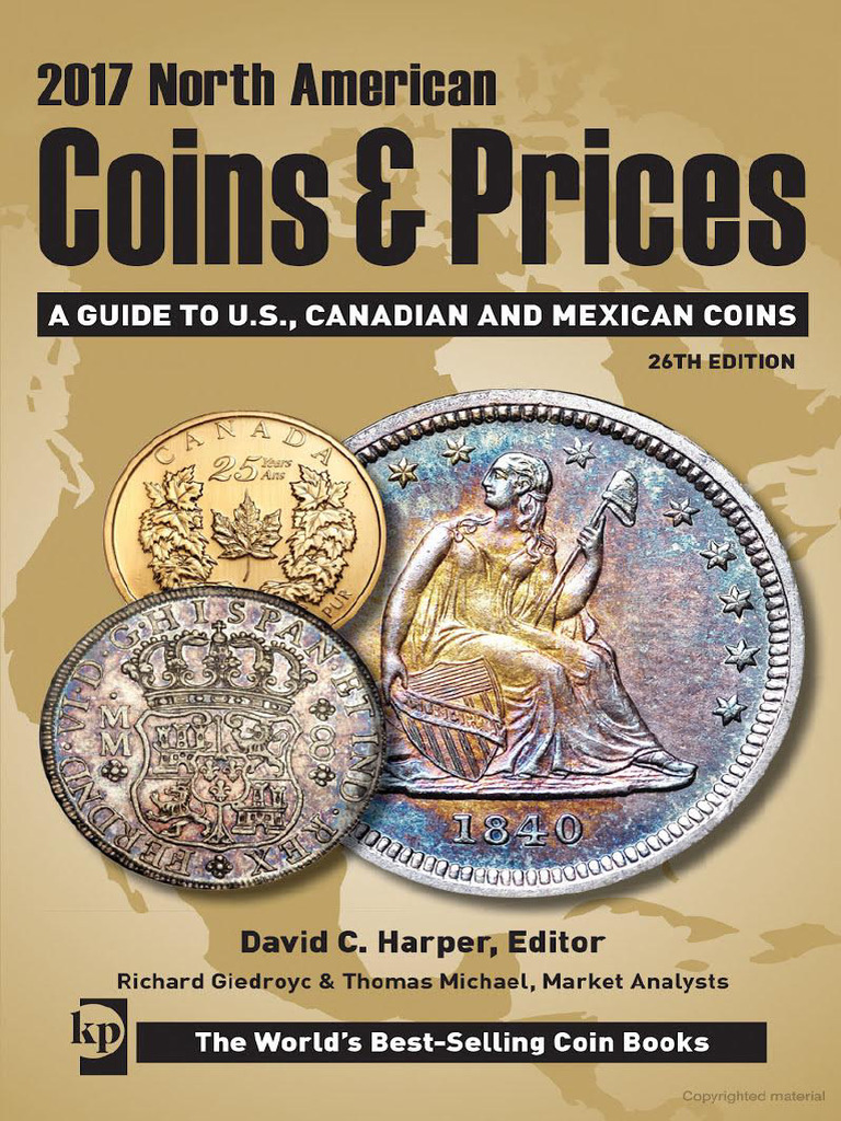 2017 North American Coins & Prices David C Harper 26 Edition | PDF