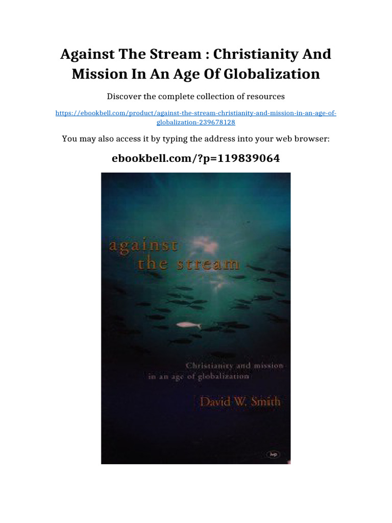 Against The Stream: Christianity and Mission in An Age of Globalization ...