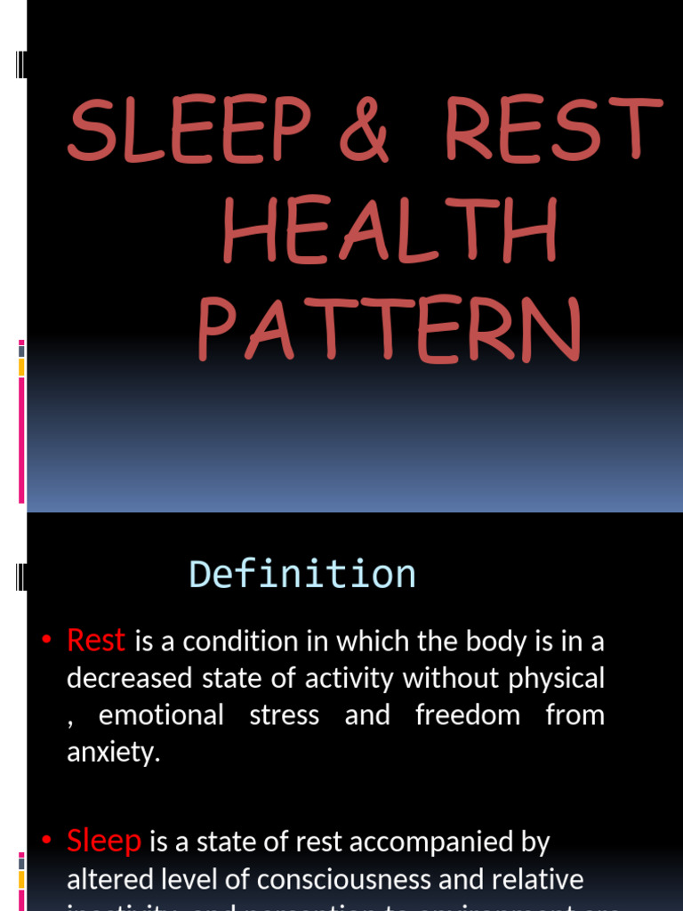 Sleep and Rest Pattern Presentation | PDF | Sleep | Insomnia