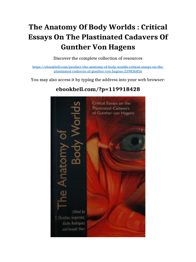 The anatomy of Body Worlds : critical essays on the plastinated ...