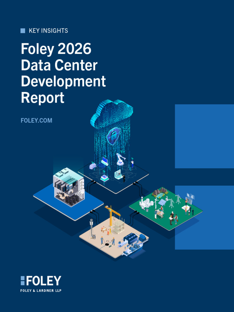 Foley 2026 Data Center Survey Report | PDF | Data Center | Renewable Energy