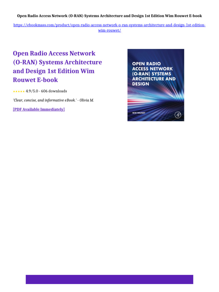 Open Radio Access Network (O-RAN) Systems Architecture and Design 1st ...