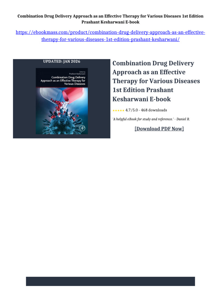 Combination Drug Delivery Approach as an Effective Therapy for Various ...