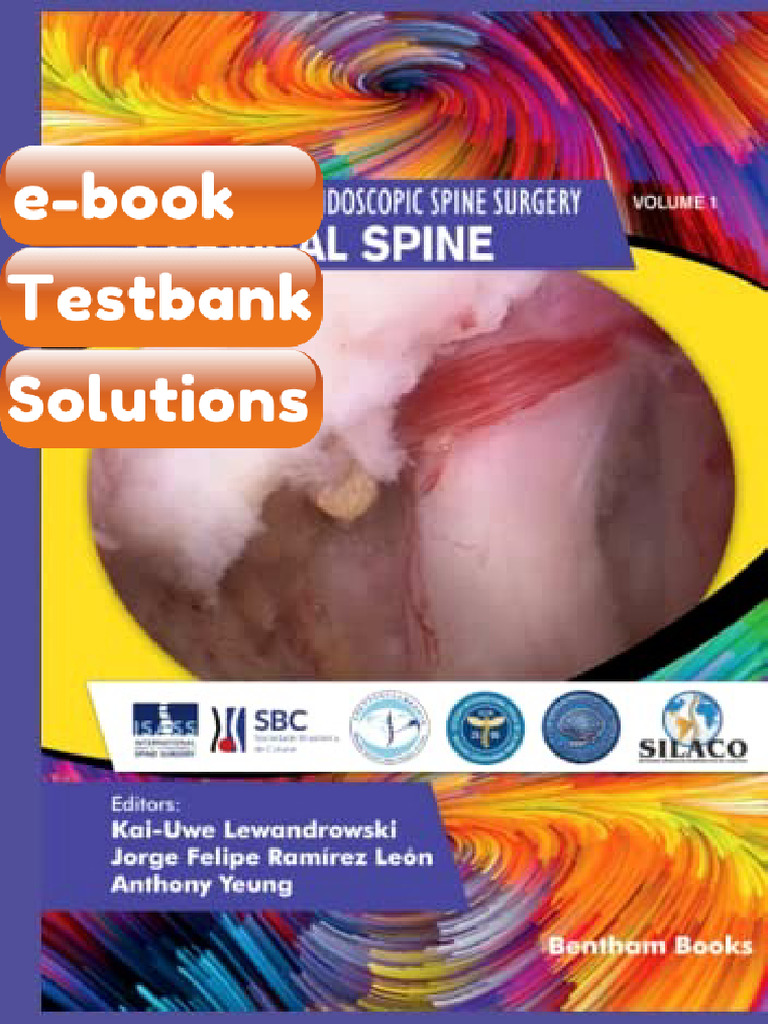 Testbank Cervical Spine Contemporary Endoscopic Spine Surgery Volume 1 ...