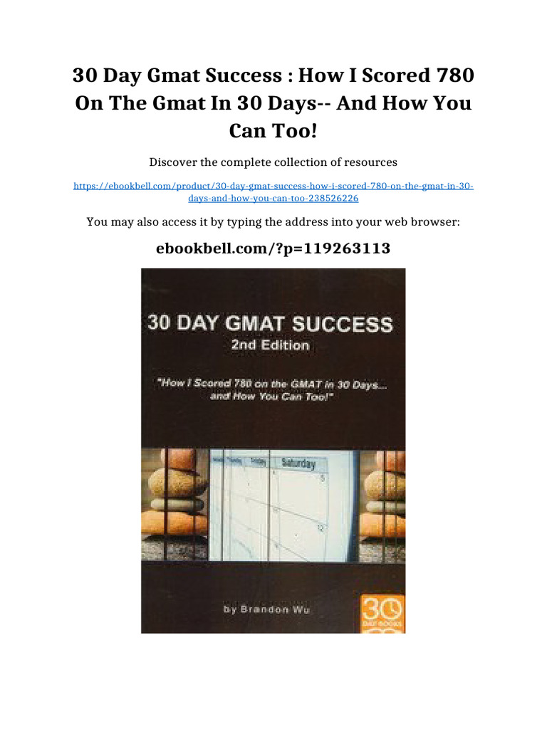 30 Day GMAT Success: How I Scored 780 On The GMAT in 30 Days - and How ...