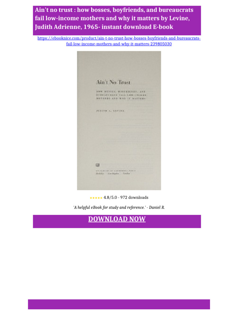 Ain't no trust : how bosses, boyfriends, and bureaucrats fail low ...
