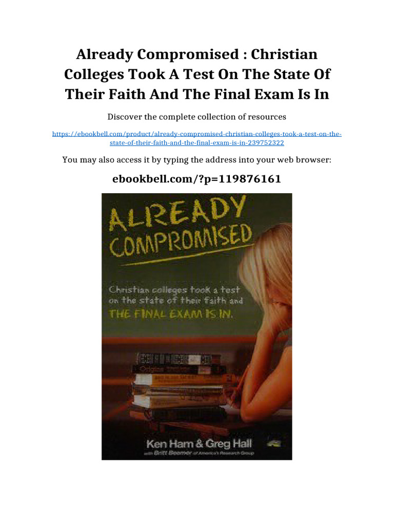 Already compromised : Christian colleges took a test on the state of ...