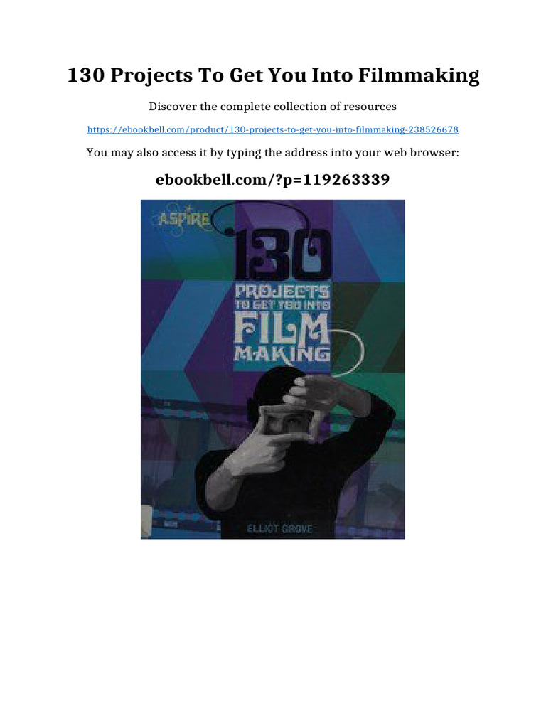 130 projects to get you into filmmaking available any format | PDF ...