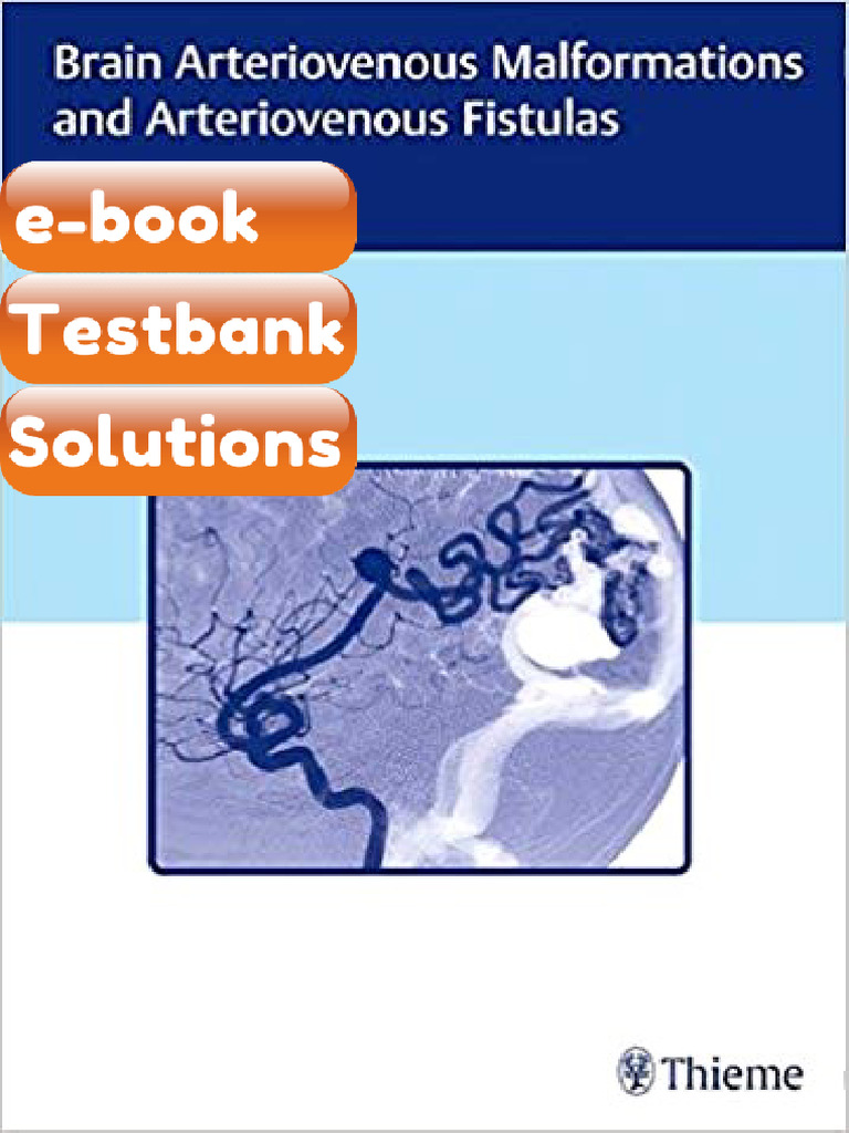 Testbank Brain Arteriovenous Malformations and Arteriovenous Fistulas ...