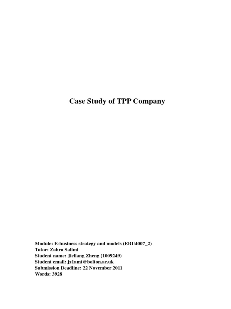 Case Study of TPP Company-Zheng | PDF | Electronic Business | Strategic Management