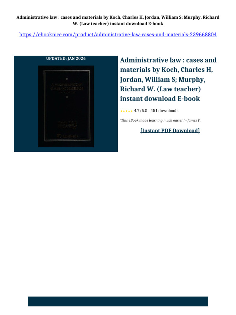 Administrative law : cases and materials by Koch, Charles H, Jordan ...
