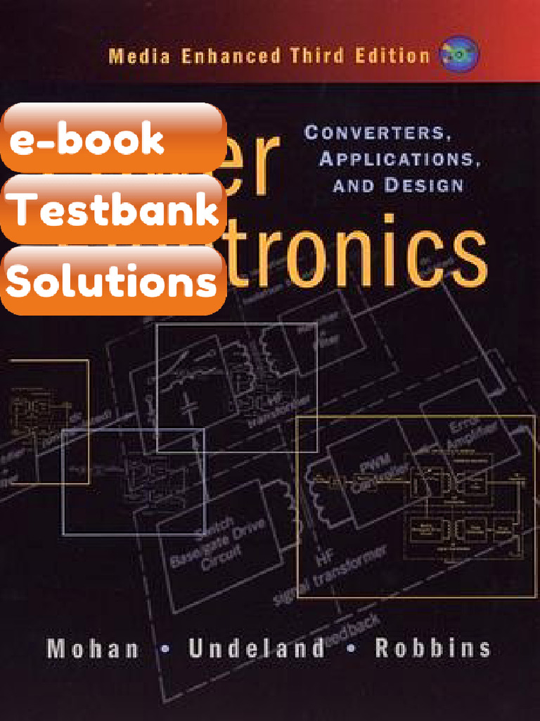 Testbank Power Electronics Converters Applications and Design 3rd ...