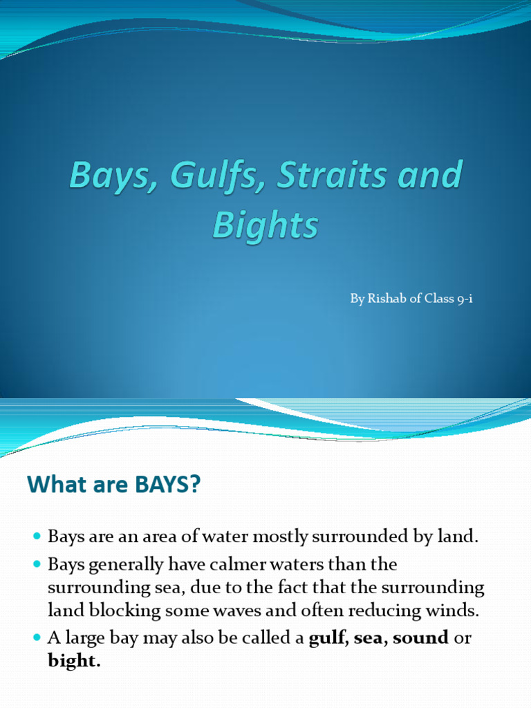 210278884-Bays-Gulfs-Straits-and-Bights | PDF | Bay | Earth Sciences