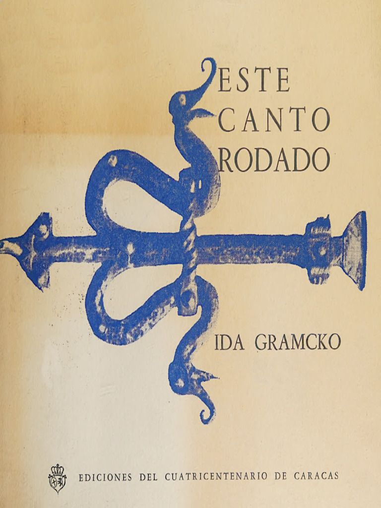 Ida Gramcko - Este Canto Rodado (1967) | PDF