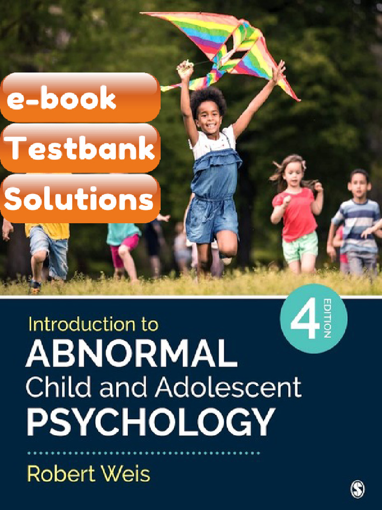 Introduction to Abnormal Child and Adolescent Psychology by Robert Weis ...