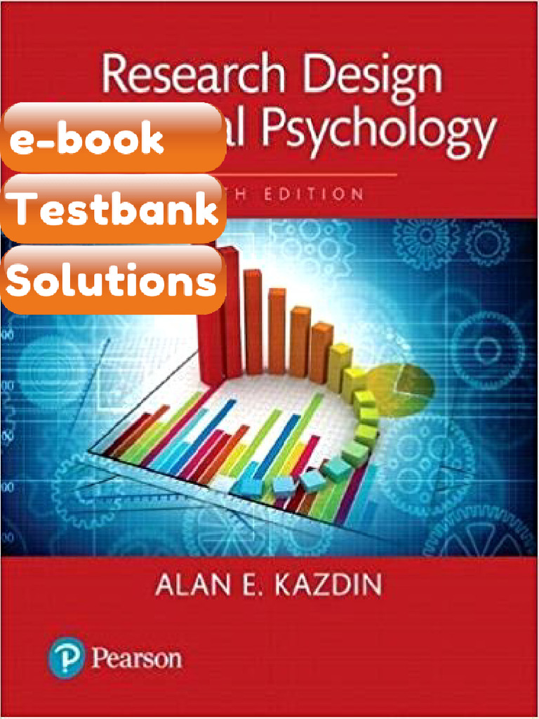 Testbank Research Design in Clinical Psychology Access Card 5E Kazdin ...