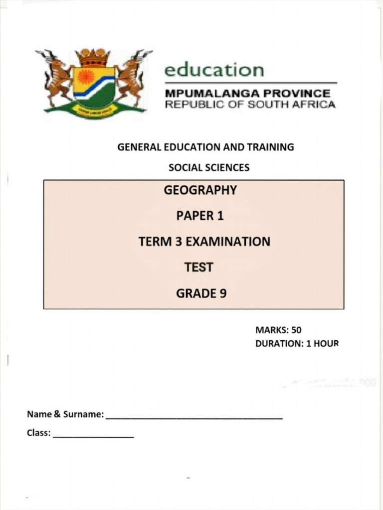 Grade 9 Geography Term 3 Exam | PDF