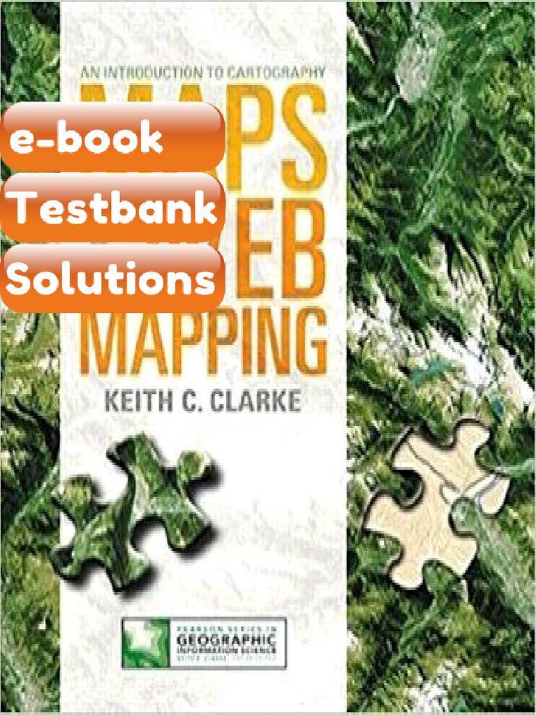 Maps Web Mapping by Keith C Clarke Testbank & eBook | PDF ...