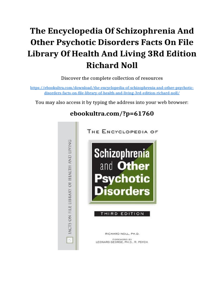 The Encyclopedia of Schizophrenia And Other Psychotic Disorders Facts ...