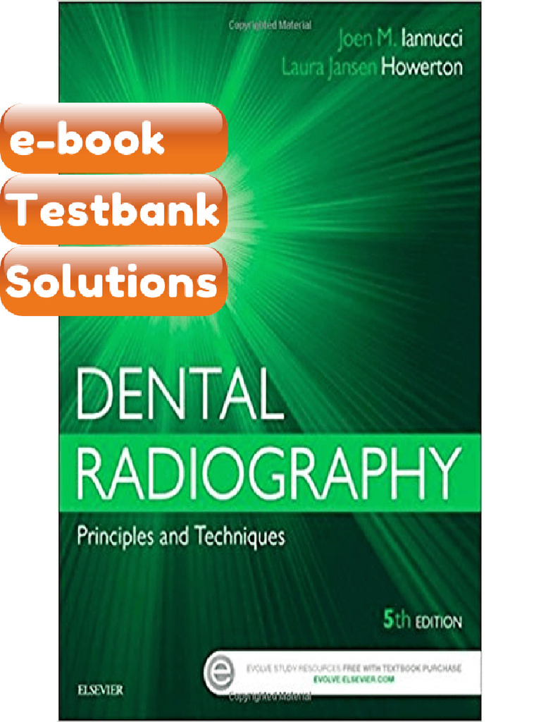 Testbank of Dental Radiography Principals and Techniques 5th Edition by ...