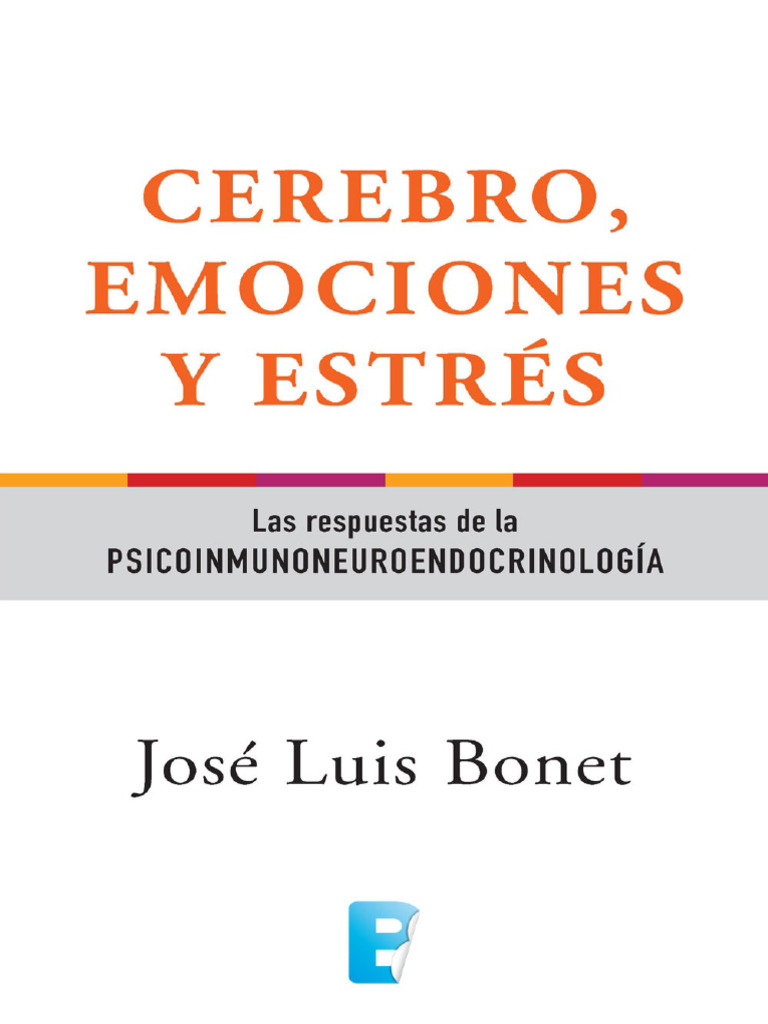 Cerebro Emociones y Estres | PDF | Eje hipotalámico pituitario adrenal ...