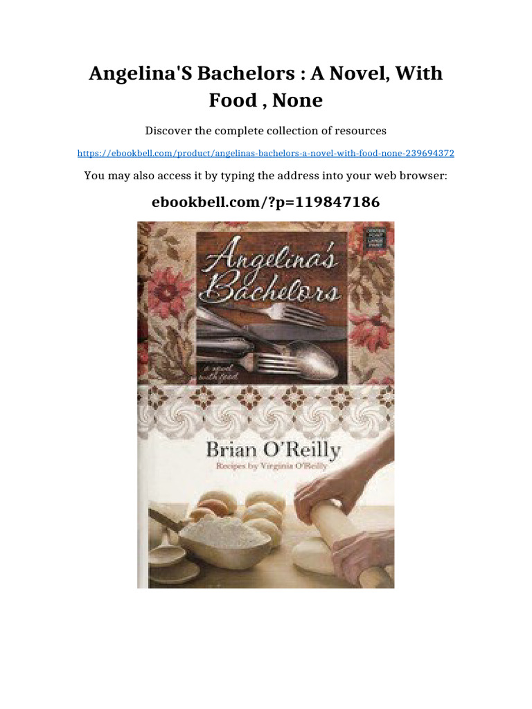 Angelina's Bachelors: A Novel, With Food, None Newest Edition 2025 ...