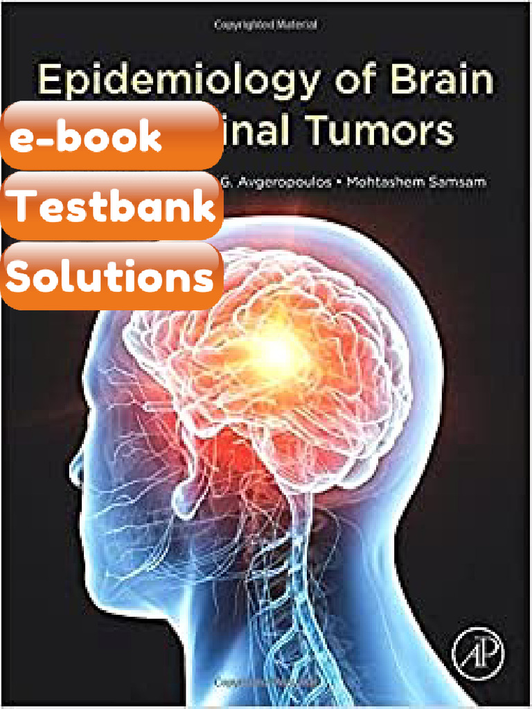 Epidemiology of Brain and Spinal Tumors by Jahangir Moini Nicholas ...