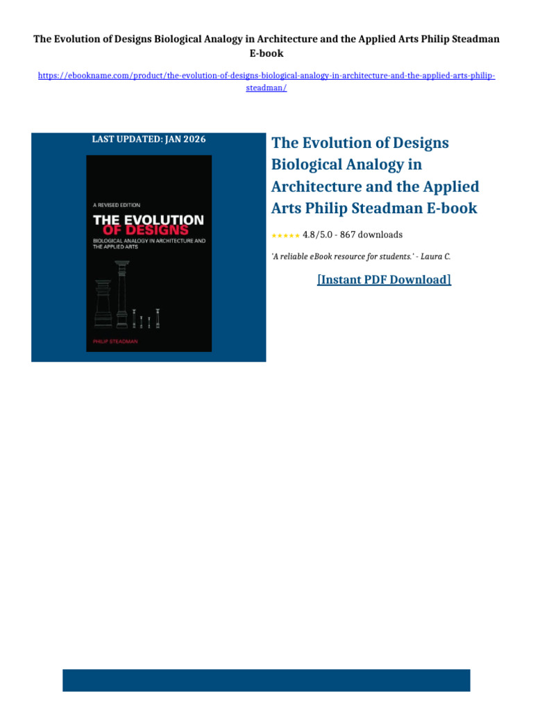 The Evolution of Designs Biological Analogy in Architecture and The ...