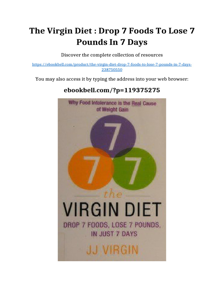 The Virgin Diet: Drop 7 Foods To Lose 7 Pounds in 7 Days Full Access ...