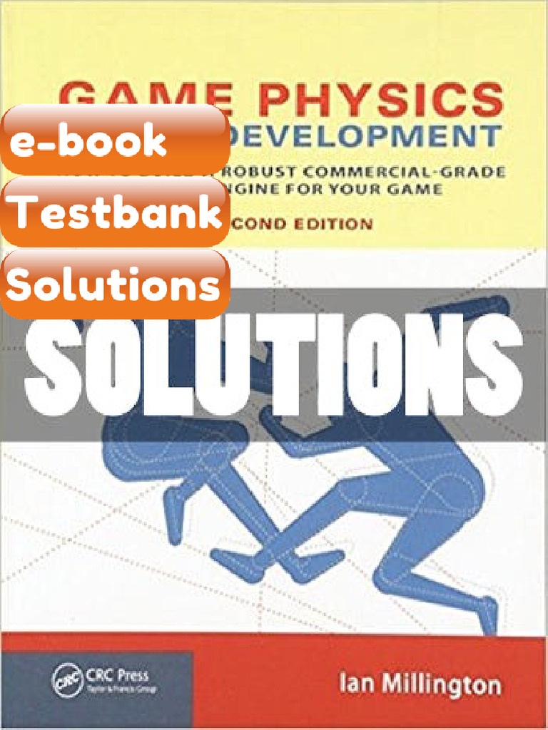 Testbank Game Physics Engine Development How to Build a Robust ...