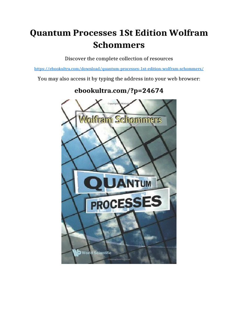 Quantum Processes 1st Edition Wolfram Schommers Complete Edition | PDF ...