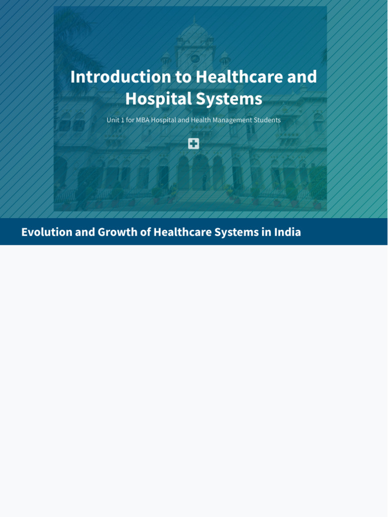 Unit 1 - Introduction To Healthcare and Hospital Systems | PDF | Health ...