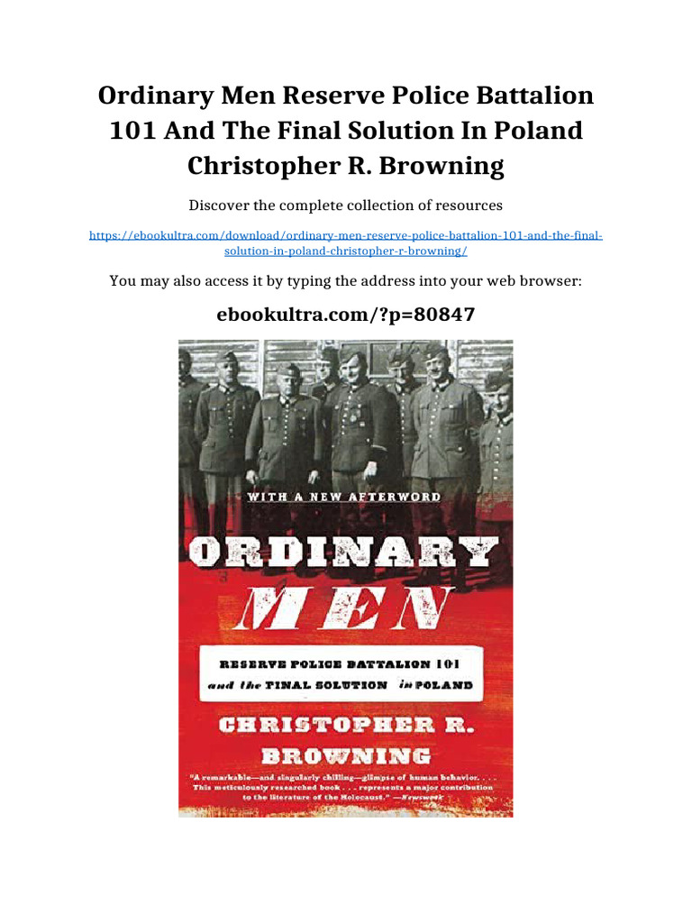 Ordinary Men Reserve Police Battalion 101 and the Final Solution in ...
