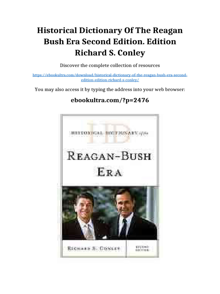 Historical Dictionary of the Reagan Bush Era Second Edition. Edition ...
