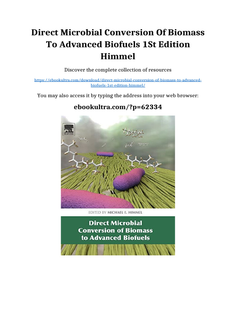 Direct microbial conversion of biomass to advanced biofuels 1st Edition ...
